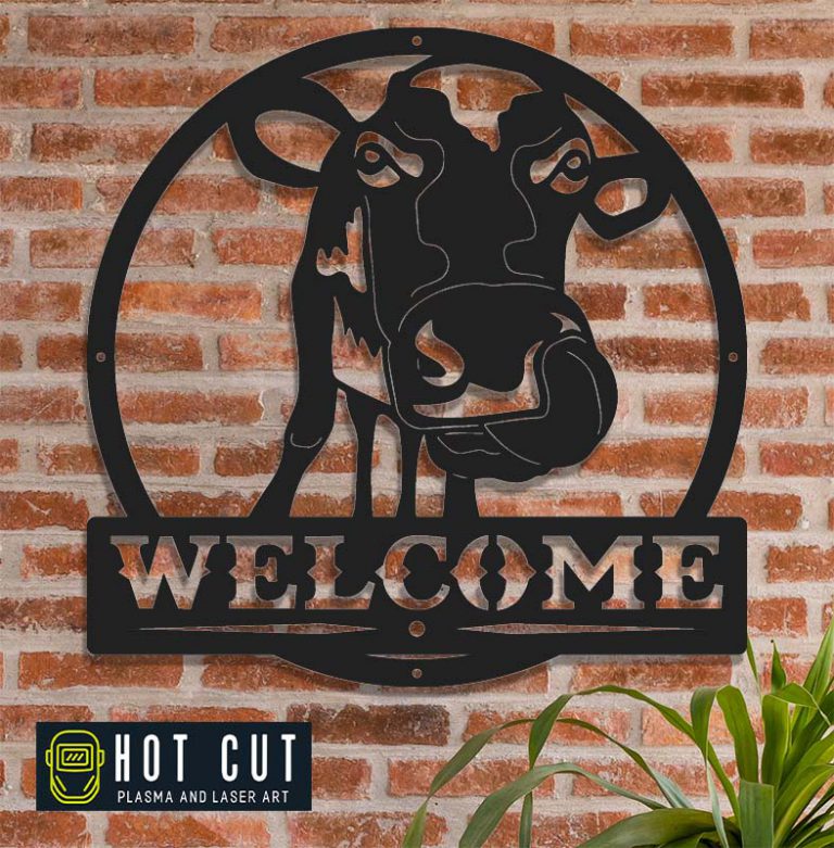Cow Welcome Sign - Hot Cut