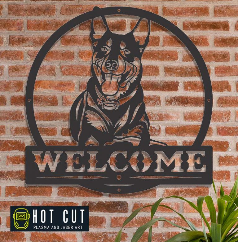 Kelpie Welcome Sign - Hot Cut