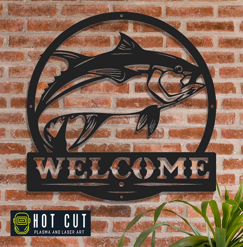 Tuna Welcome Sign - Hot Cut